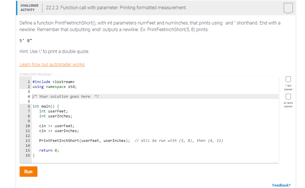 Solved Define a function PrintFeetInchShort(), with int | Chegg.com Solved Define a function PrintFeetInchShort(), with int | Chegg.com