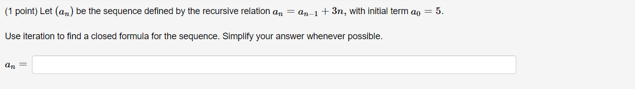 Solved Use iteration to find a closed formula for the | Chegg.com