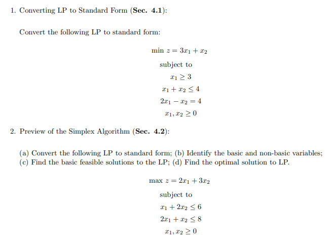 Solved 1. Converting LP to Standard Form (Sec. 4.1): Convert | Chegg.com