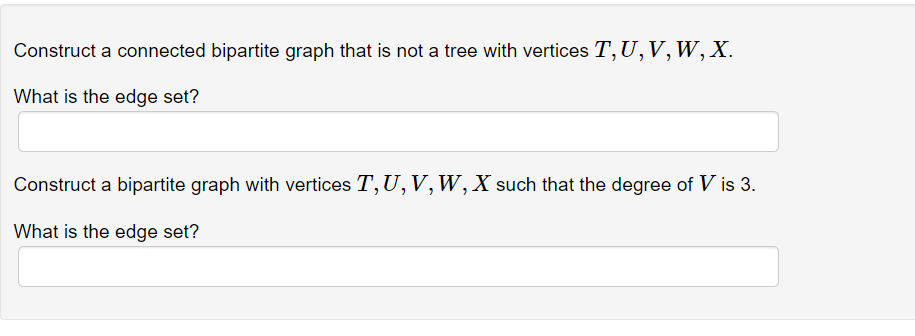 Solved Construct a connected bipartite graph that is not a | Chegg.com