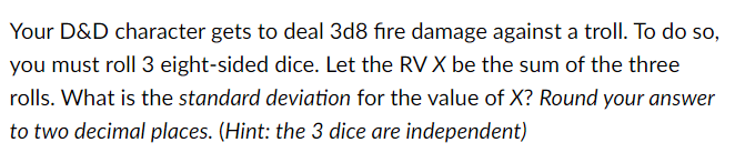 Solved Your D\&D character gets to deal 3d8 fire damage | Chegg.com