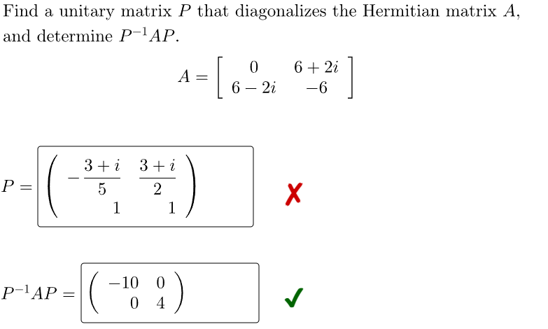 Solved Find a unitary matrix P that diagonalizes the | Chegg.com