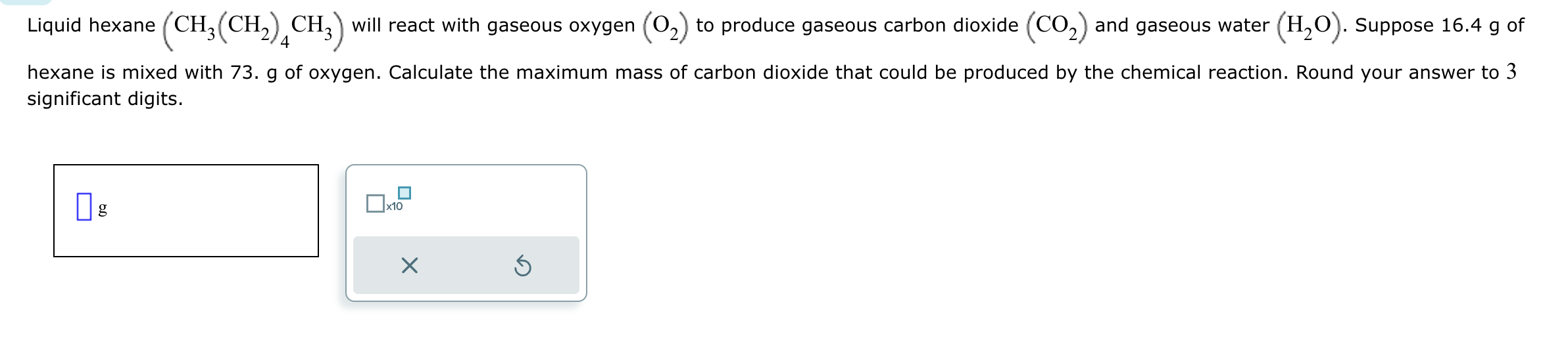 Solved Liquid hexane (CH3(CH2)4CH3) ﻿will react with gaseous | Chegg.com
