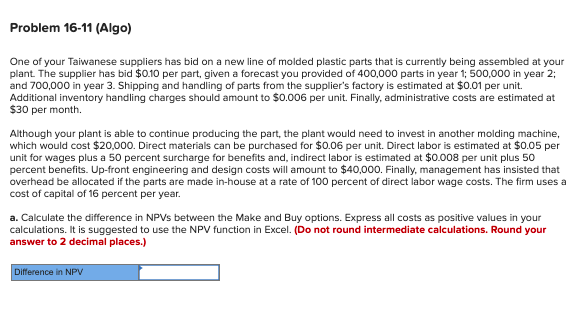 Solved Problem 16-11 (Algo) One of your Taiwanese suppliers | Chegg.com