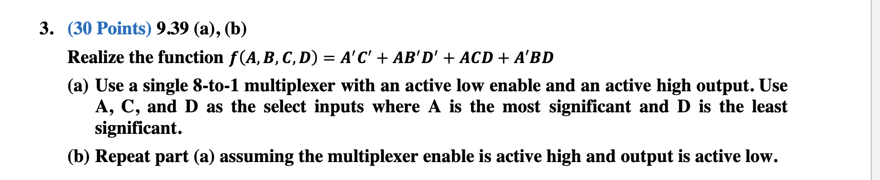 Solved = 3. (30 Points) 9.39 (a), (b) Realize the function | Chegg.com
