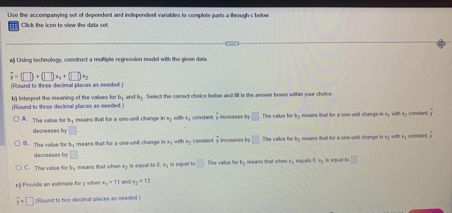 Use the accompanying set of dependent and independent | Chegg.com