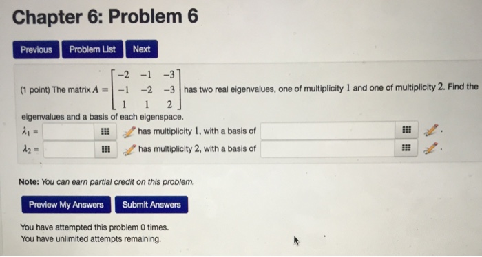 Solved The matrix A = [-2 -1 1 -1 -2 1 -3 -3 2] has | Chegg.com