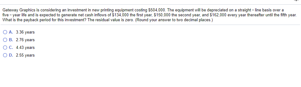 Solved Gateway Graphics is considering an investment in new | Chegg.com