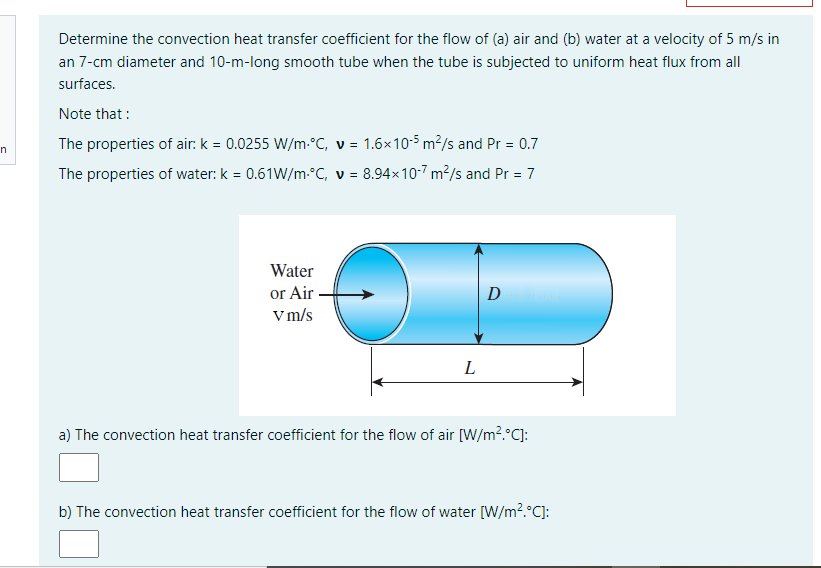 Solved Determine the convection heat transfer coefficient | Chegg.com