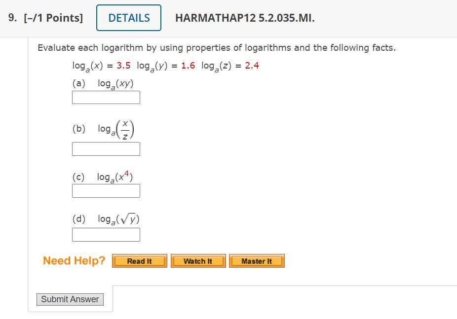 Solved Evaluate each logarithm by using properties of | Chegg.com