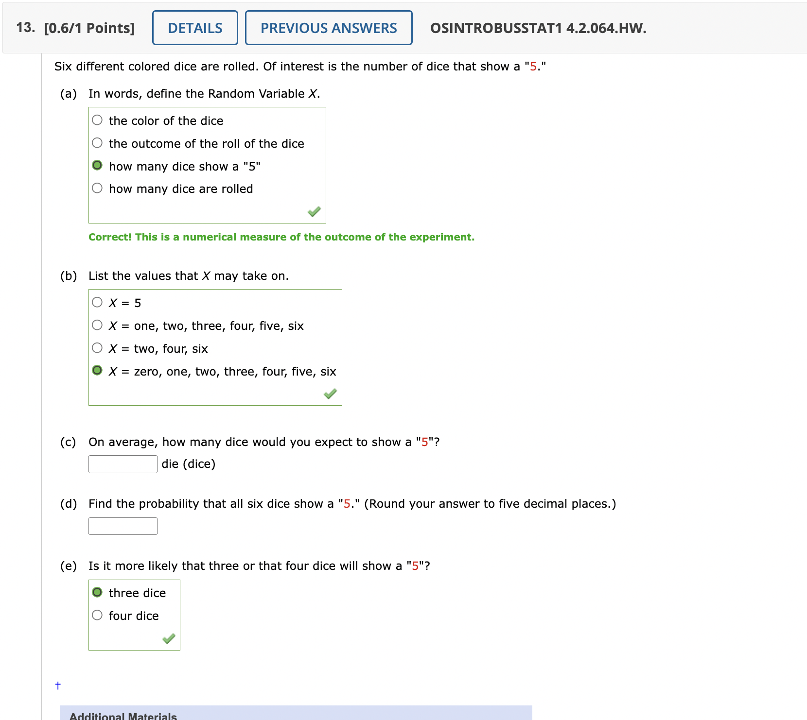 Solved Six different colored dice are rolled. Of interest is | Chegg.com