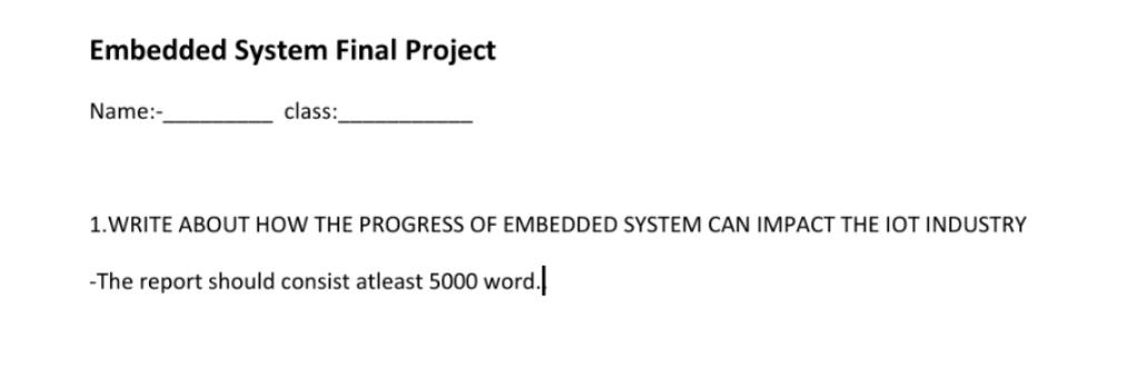 Solved Embedded System Final Project Name Class 1 Write 5024