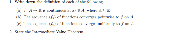 Solved 1. Write down the definition of each of the | Chegg.com