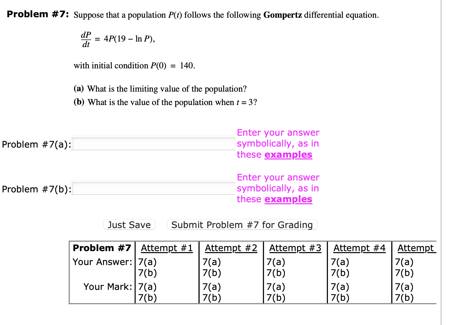 Solved Problem #7: Suppose that a population P(t) ﻿follows | Chegg.com