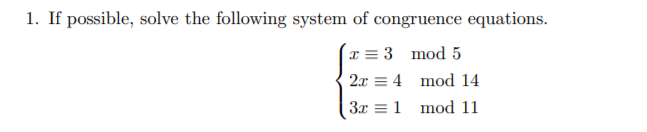 Solved 1. If possible, solve the following system of | Chegg.com