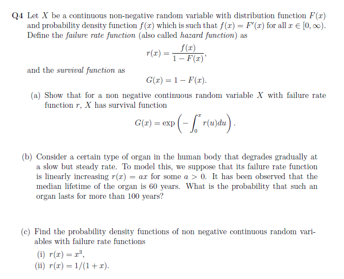 Solved Q4 Let X be a continuous non-negative random variable | Chegg.com