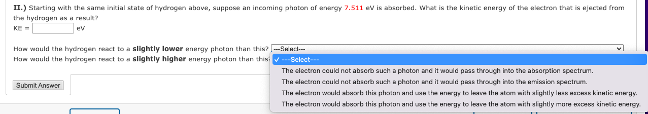 Solved I.) Find the energy (and wavelength) of the photon | Chegg.com