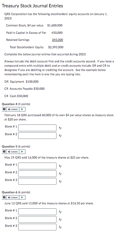 Solved Treasury Stock Journal Entries QRS Corporation has | Chegg.com