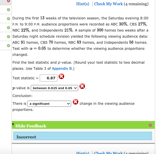 Solved x Hint(s) Check My Work (4 remaining) During the | Chegg.com