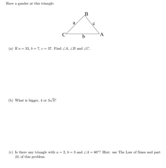 Solved Have a gander at this triangle: B a c b A (a) If a = | Chegg.com