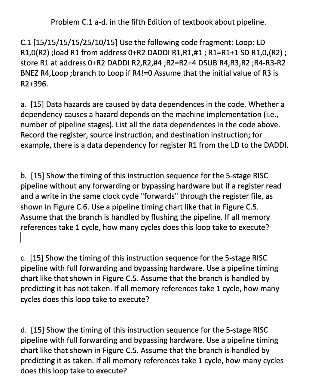 Solved C.1 [15/15/15/15/25/10/15] Use the following code | Chegg.com
