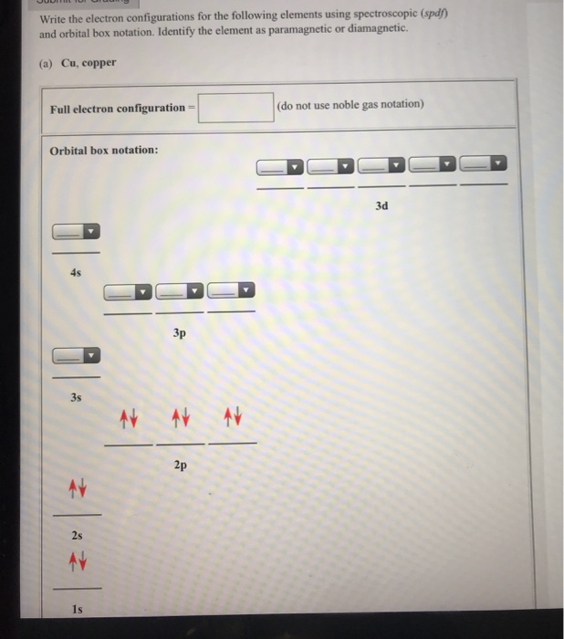 Solved Write The Electron Configurations For The Following