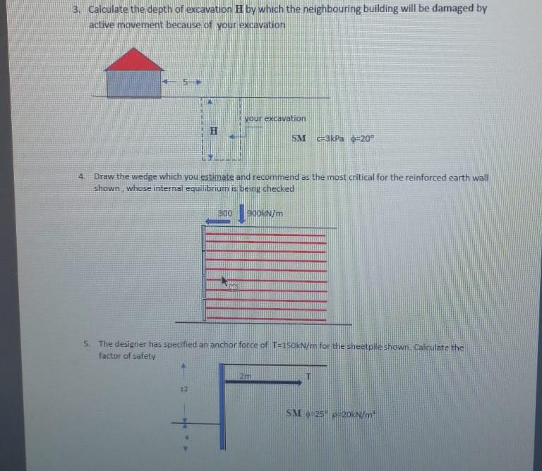 Solved 3. Calculate the depth of excavation I by which the | Chegg.com
