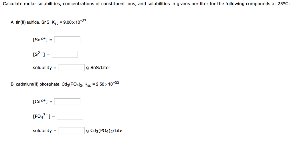 Solved Calculate molar solubilities, concentrations of | Chegg.com