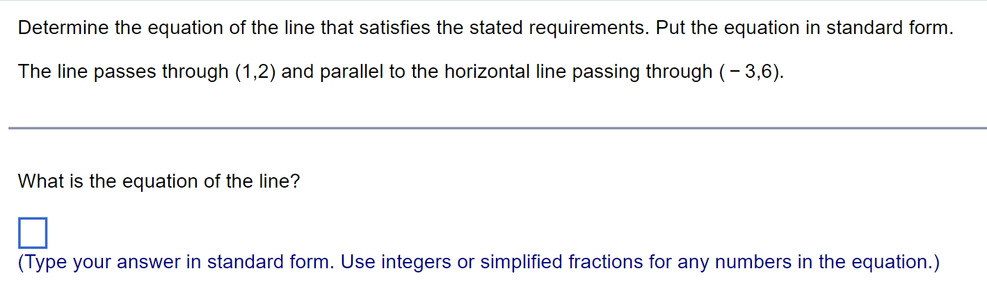 Determine the equation of the line that satisfies the | Chegg.com