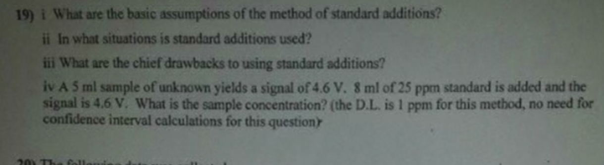 Solved 19) i What are the basic assumptions of the method of | Chegg.com