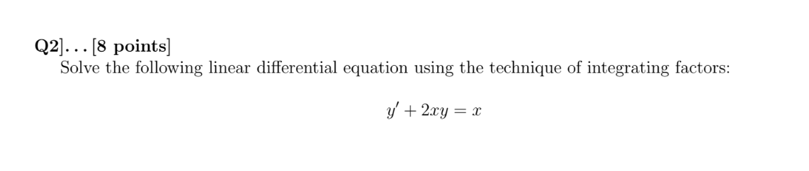 Solved Q2 ]…[8 points ] Solve the following linear | Chegg.com