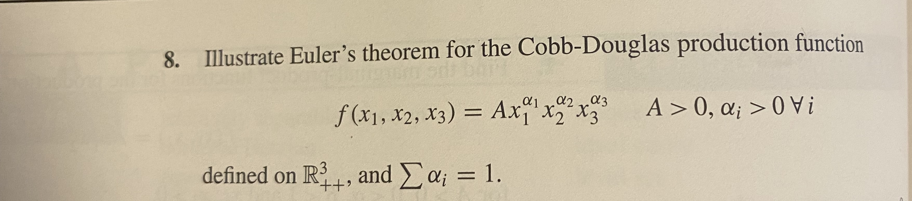 Solved 8. Illustrate Euler's theorem for the Cobb-Douglas | Chegg.com