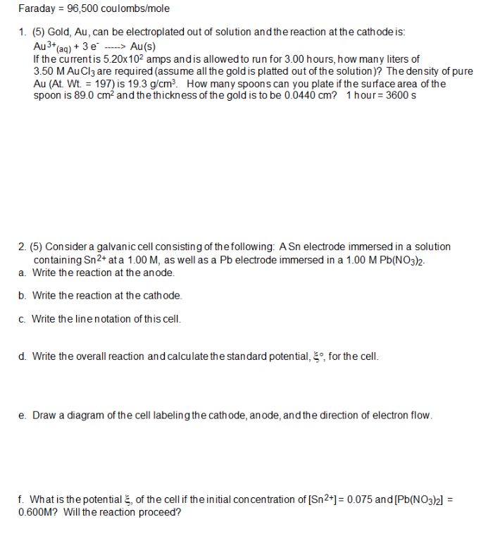 Solved Faraday = 96,500 coulombs/mole 1. (5) Gold, Au, can | Chegg.com