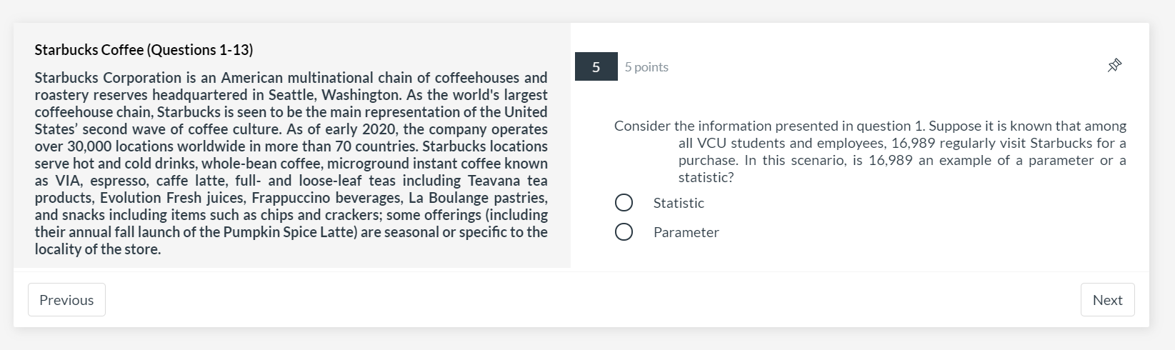 Solved Starbucks Coffee (Questions 1-13) 5 5 points | Chegg.com