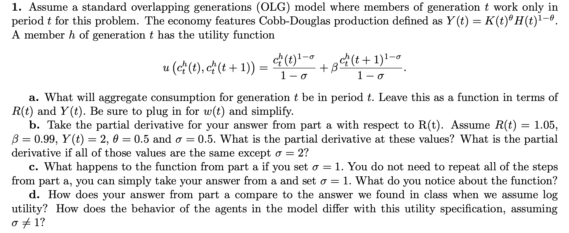 Solved 1. Assume a standard overlapping generations (OLG) | Chegg.com