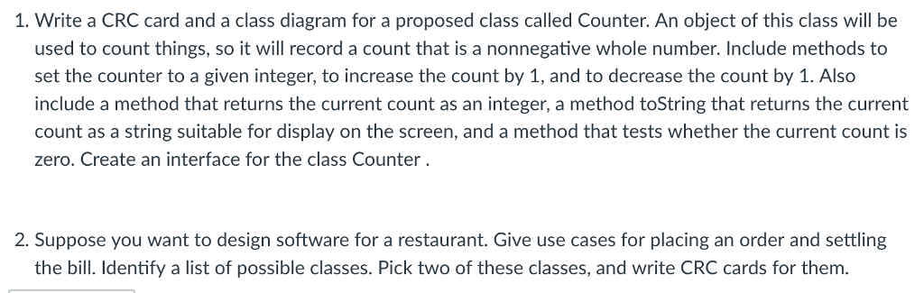 Solved 1. Write a CRC card and a class diagram for a | Chegg.com