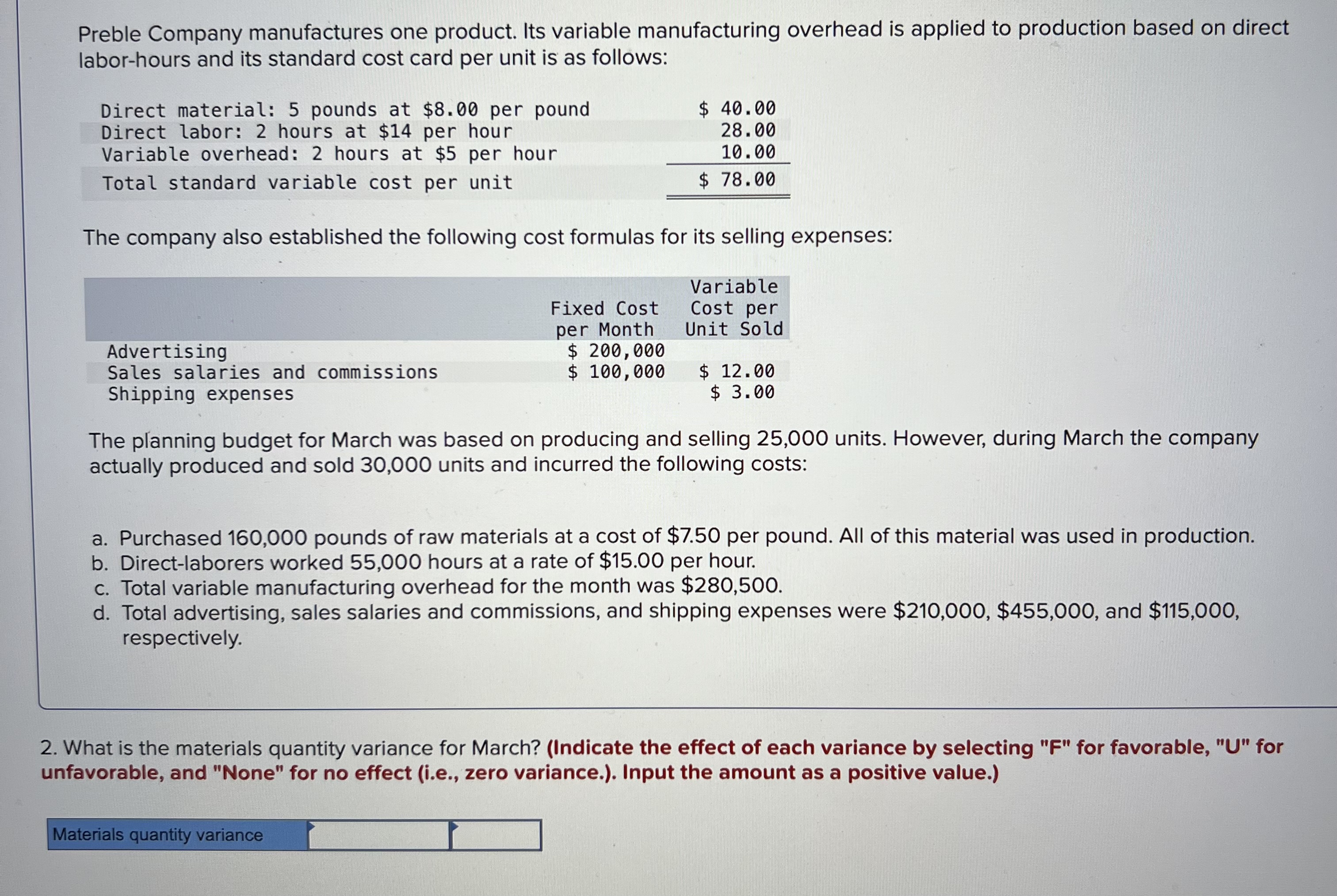 Solved Preble Company manufactures one product. Its variable | Chegg.com