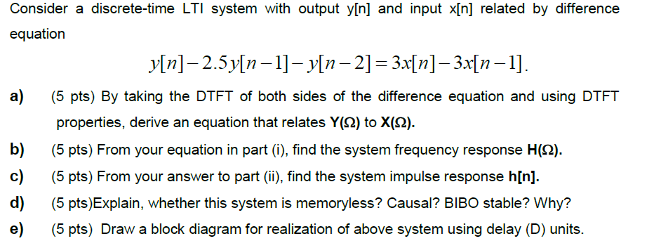 Solved Consider a discrete-time LTI system with output y[n] | Chegg.com