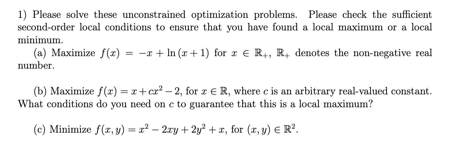 Solved 1) Please solve these unconstrained optimization | Chegg.com