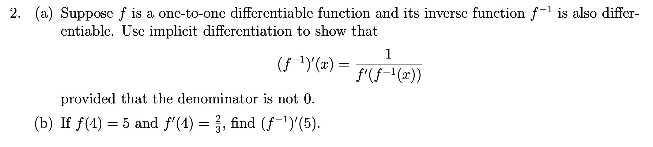 Solved 2. (a) Suppose f is a one-to-one differentiable | Chegg.com