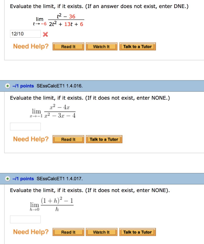 Solved Evaluate the limit, if it exists. (If an answer does | Chegg.com