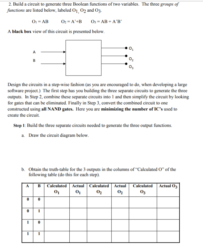 Solved 2. Build a circuit to generate three Boolean | Chegg.com