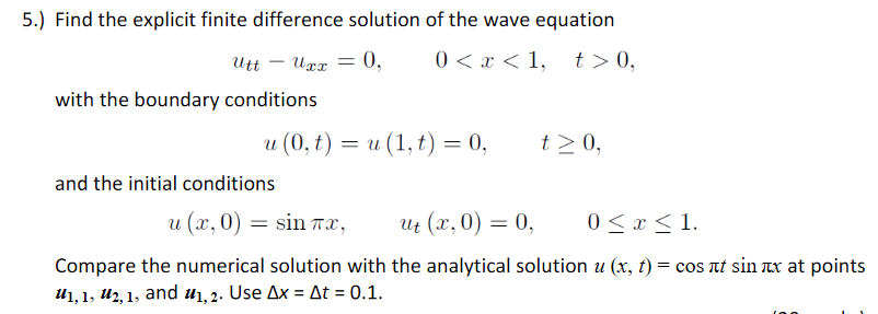 Solved Uxx = 0, 5.) Find the explicit finite difference | Chegg.com