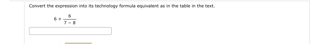 Solved Convert the expression into its technology formula | Chegg.com
