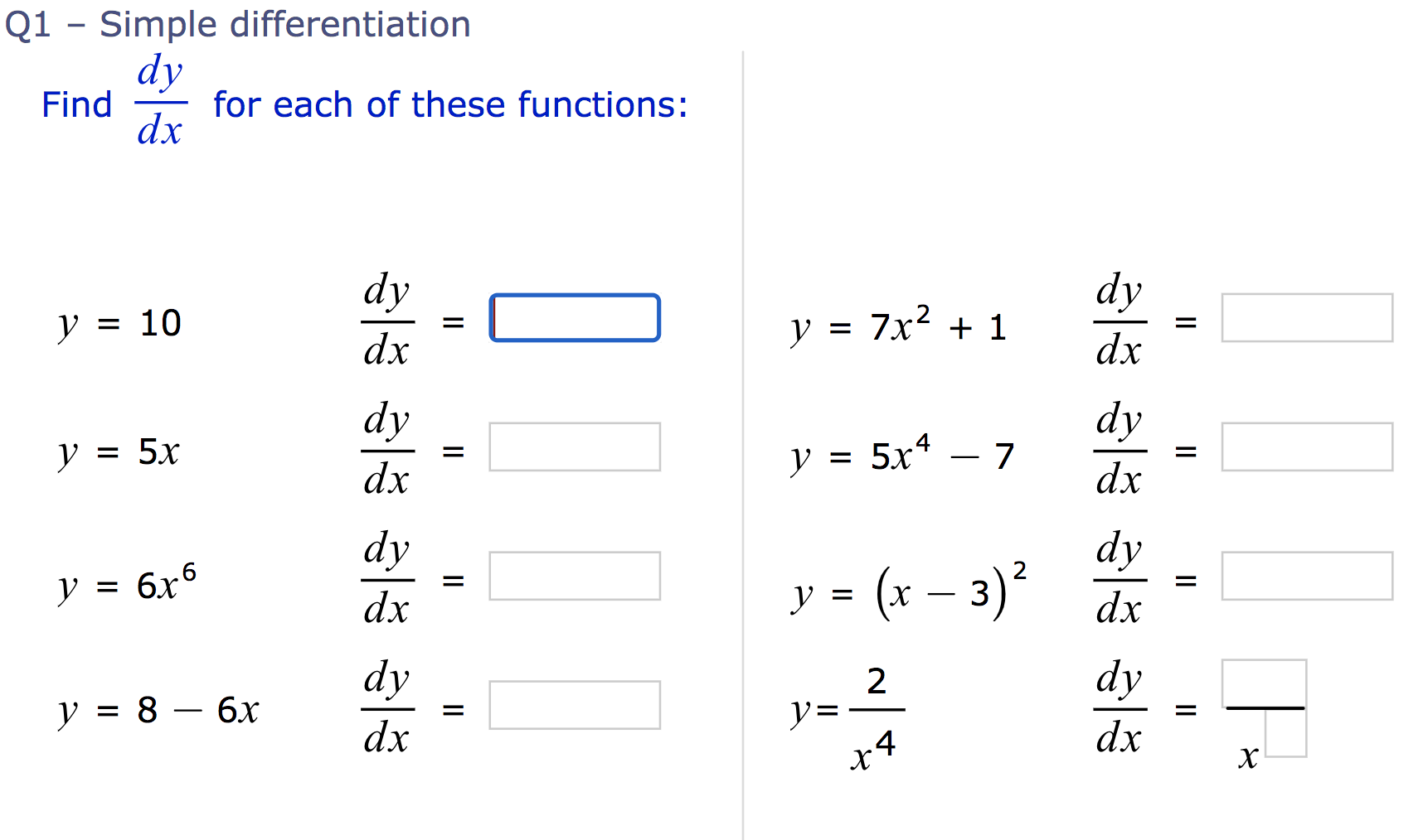 Solved Q1 - Simple differentiation dy Find for each of these | Chegg.com
