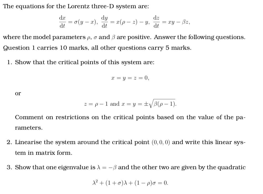 Solved The equations for the Lorentz three-D system are: \\[ | Chegg.com