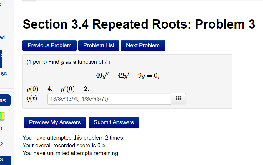 Solved Section 3.4 Repeated Roots: Problem 3 Previous | Chegg.com