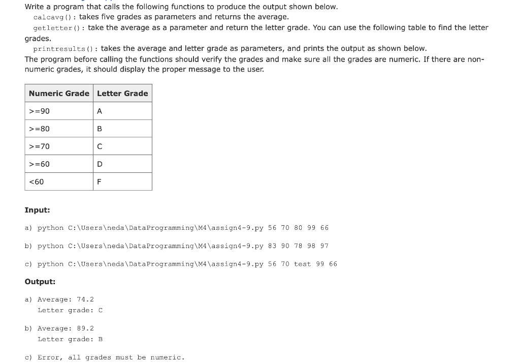 Solved Write A Program That Calls The Following Functions To