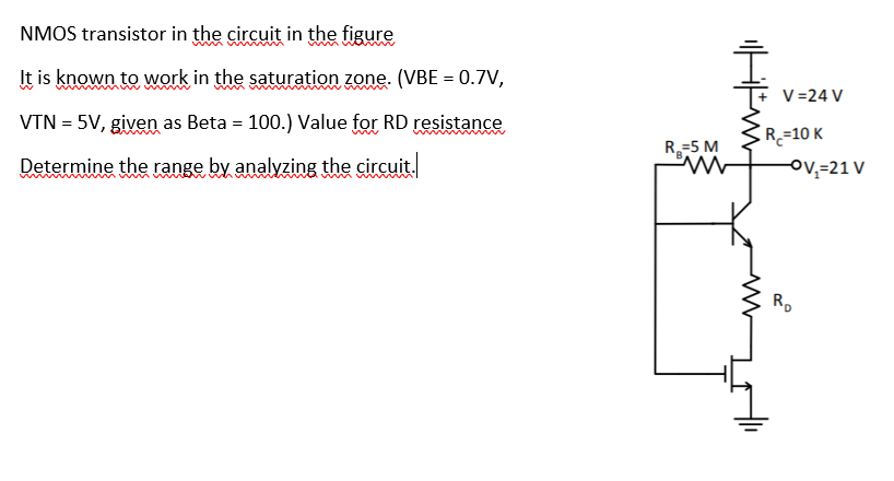 Solved NMOS transistor in the circuit in the figure It is | Chegg.com