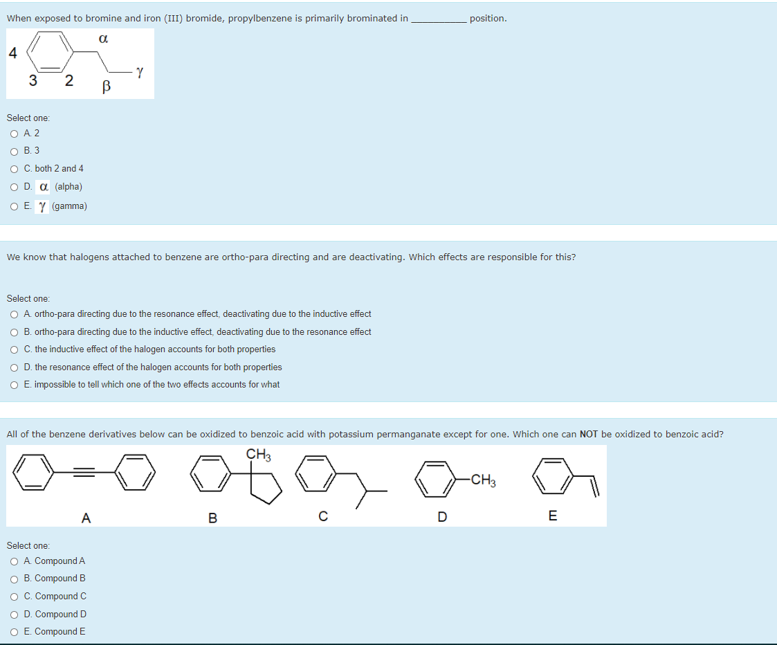 Solved When exposed to bromine and iron (III) bromide, | Chegg.com